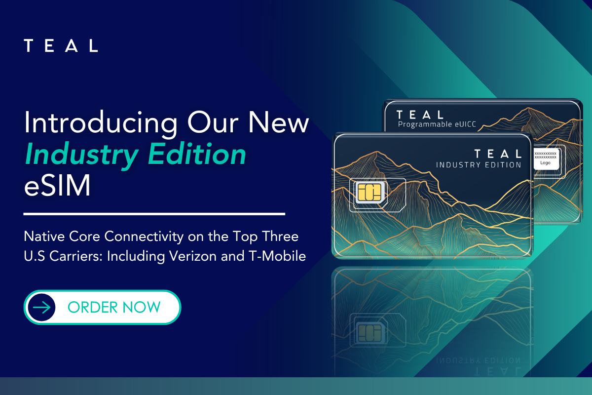TEAL Unveils Industry Edition eSIM Card: A Game Changer for Businesses ...