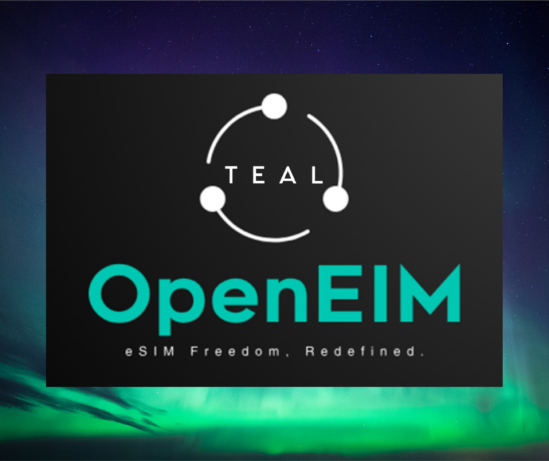 TEAL Launches OpenEIM SGP.32 eSIM Platform: A Free and Open Approach to ...